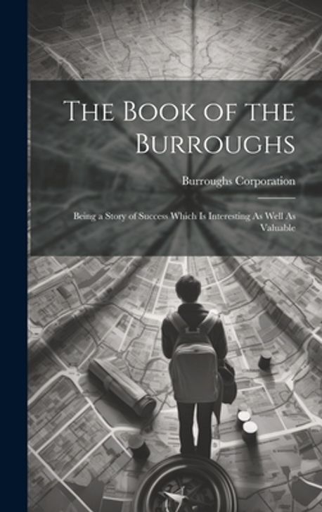 The Book of the Burroughs | Corporation, Burroughs - 교보문고