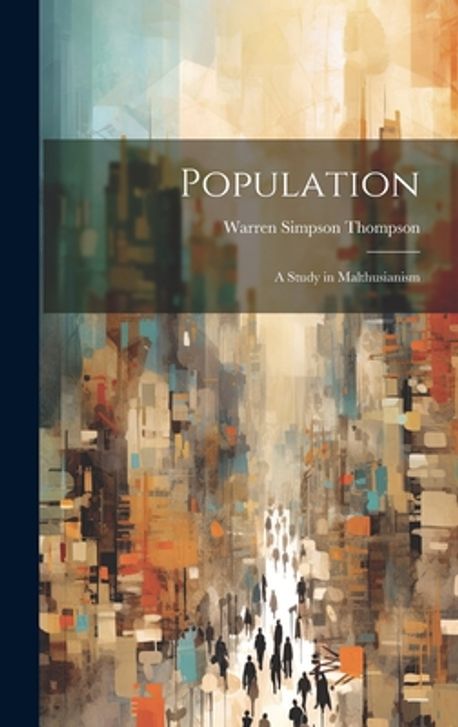 Population | Thompson, Warren Simpson - 교보문고