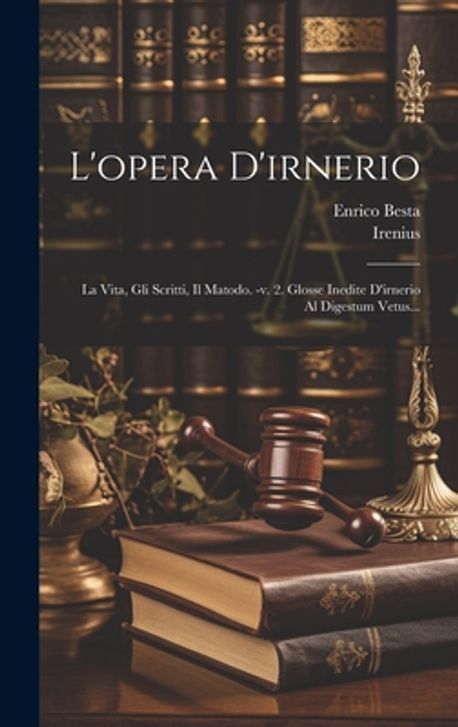 L'opera D'irnerio | Besta, Enrico - 교보문고