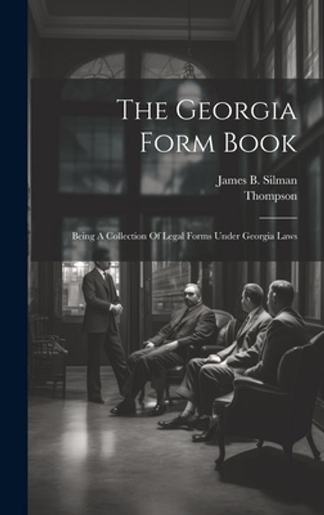 The Georgia Form Book | Silman, James B. - 교보문고