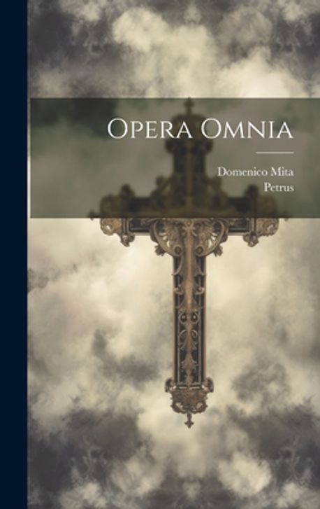 Opera Omnia | (Chrysologus), Petrus - 교보문고