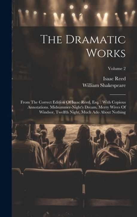 The Dramatic Works | Shakespeare, William - 교보문고