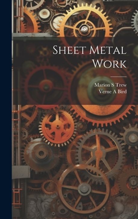 Sheet Metal Work | Trew, Marion S. - 교보문고