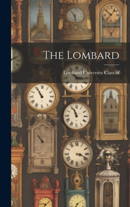 The Lombard | University Class of 1890, Lombard - 교보문고