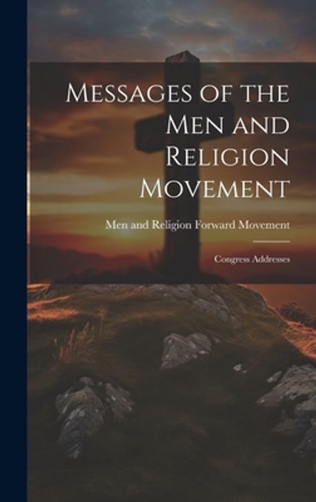 Messages of the Men and Religion Movement | And Religion Forward ...