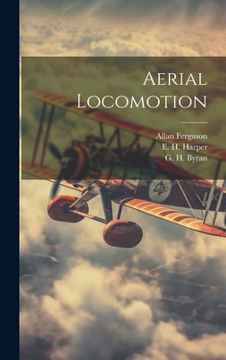 Aerial Locomotion | Harper, E. H. - 교보문고