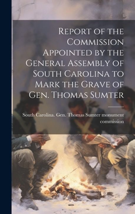 Report of the Commission Appointed by the General Assembly of South ...