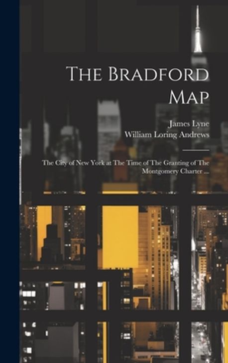 The Bradford Map | Andrews, William Loring - 교보문고