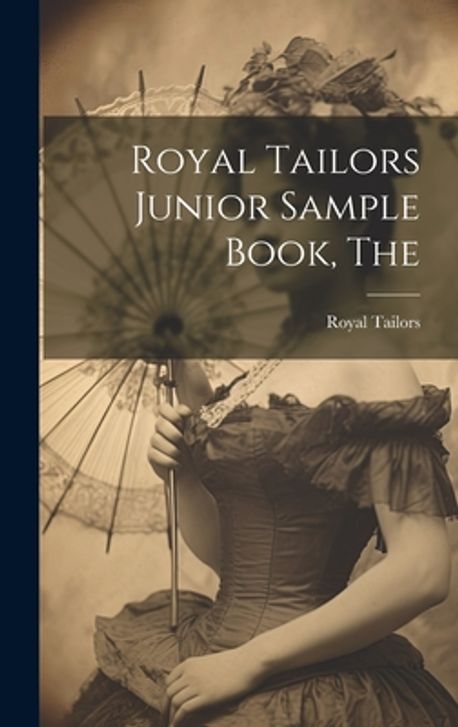 The Royal Tailors Junior Sample Book | Royal Tailors (Chicago, Ill ...