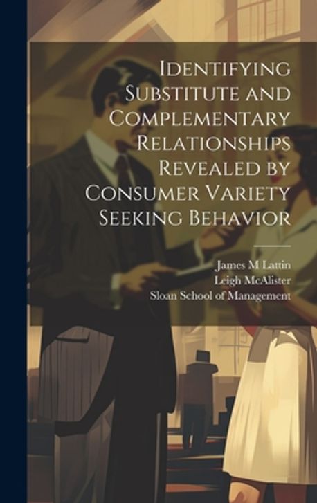 Identifying Substitute and Complementary Relationships Revealed by Consumer Variety Seeking ...