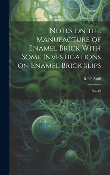 Notes on the Manufacture of Enamel Brick With Some Investigations on ...