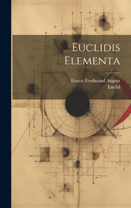 Euclidis Elementa | Euclid - 교보문고