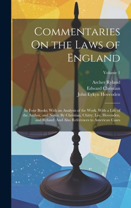 Commentaries On the Laws of England | Christian, Edward - 교보문고