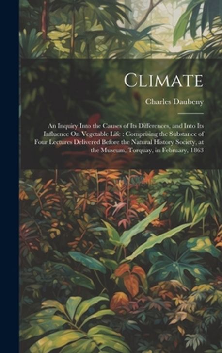 Climate | Daubeny, Charles - 교보문고