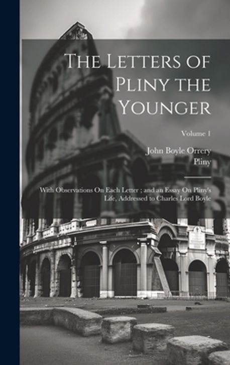 The Letters of Pliny the Younger | Pliny - 교보문고