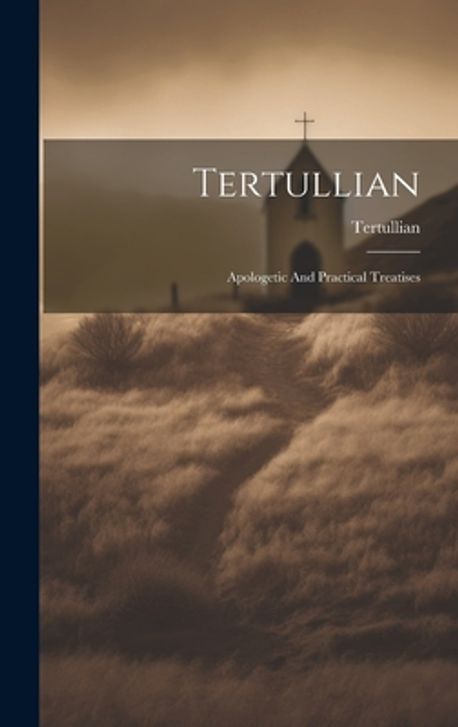 Tertullian | Tertullian - 교보문고