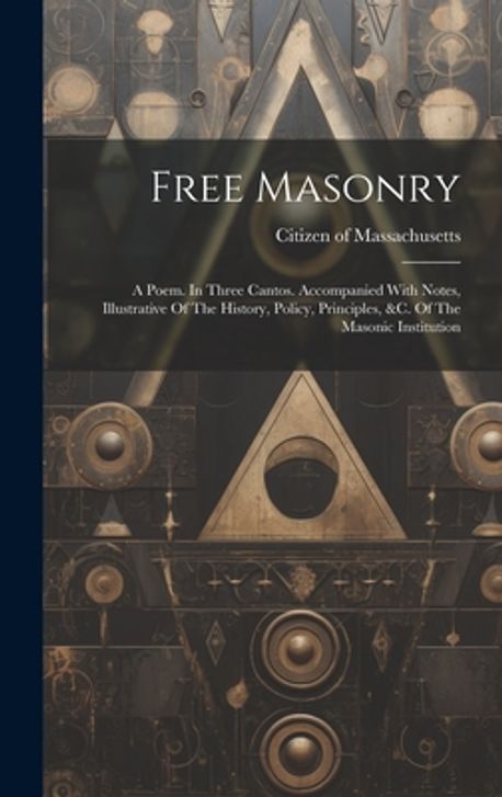 Free Masonry | Massachusetts, Citizen Of - 교보문고