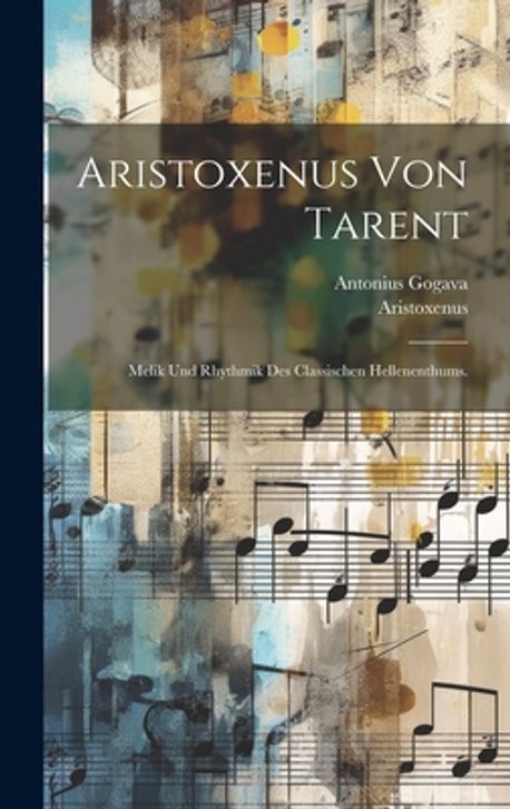 Aristoxenus von Tarent | Aristoxenus - 교보문고