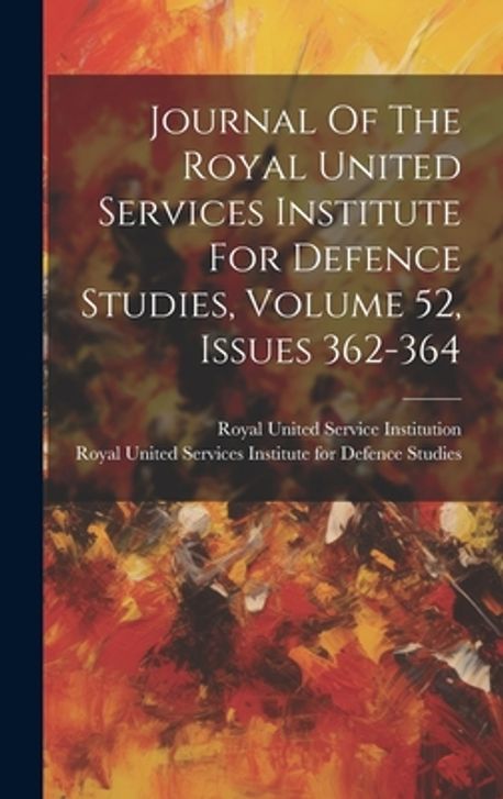 Journal Of The Royal United Services Institute For Defence Studies ...