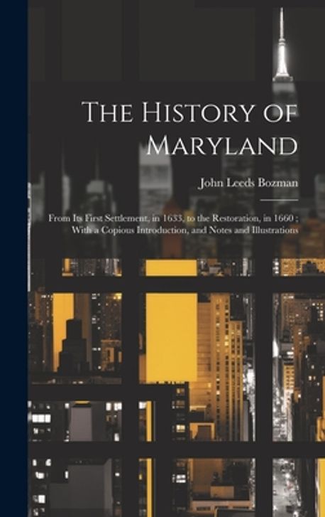 The History of Maryland | Bozman, John Leeds - 교보문고