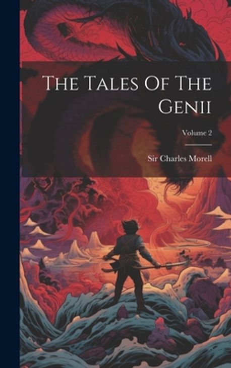 The Tales Of The Genii; Volume 2 | Morell, Charles - 교보문고
