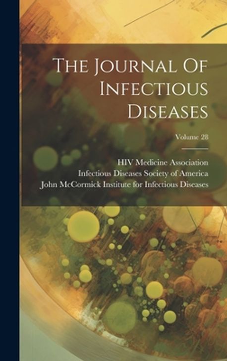 The Journal Of Infectious Diseases; Volume 28 | Memorial Institute for ...