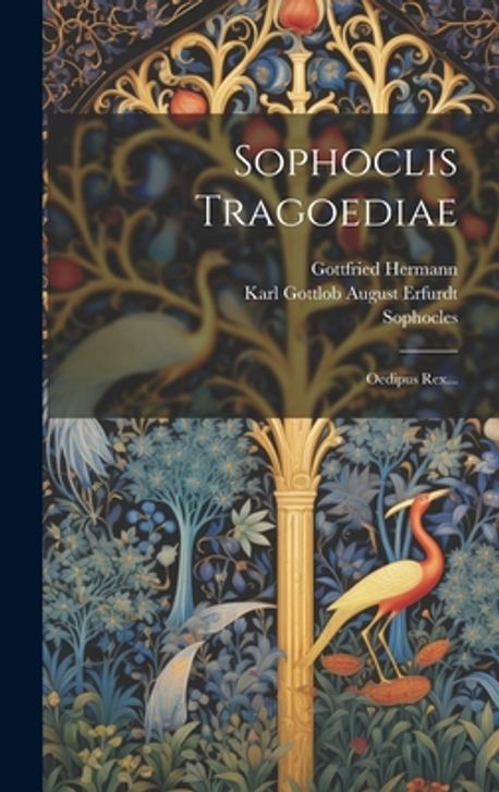 Sophoclis Tragoediae | Sophocles - 교보문고