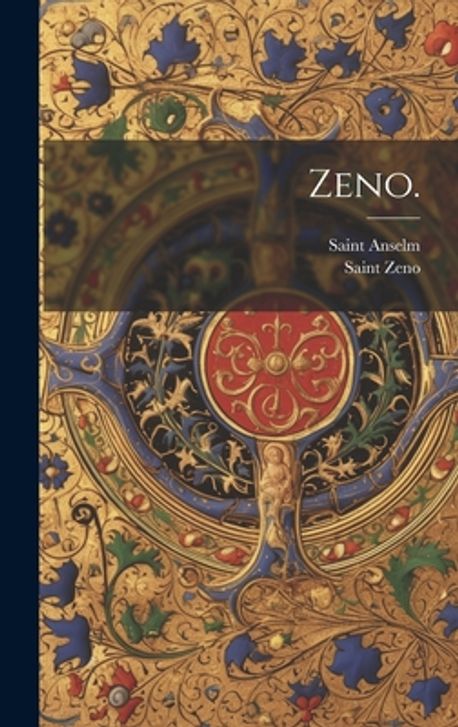 Zeno. | Saint Zeno (Bishop of Verona) - 교보문고