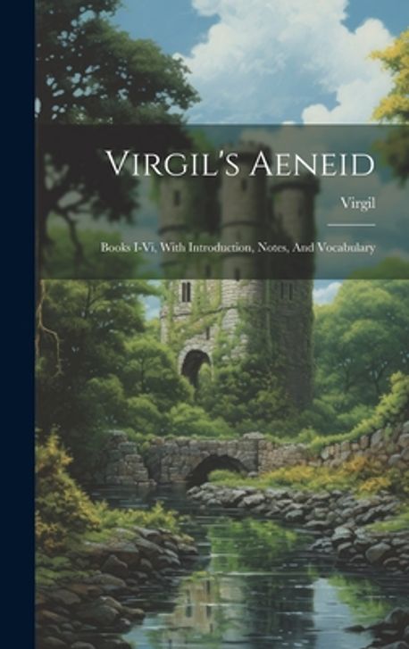 Virgil's Aeneid | Virgil - 교보문고