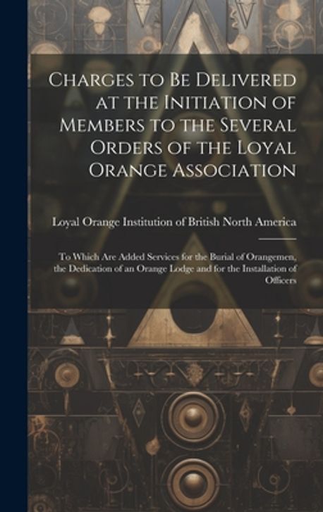 Charges to Be Delivered at the Initiation of Members to the Several ...