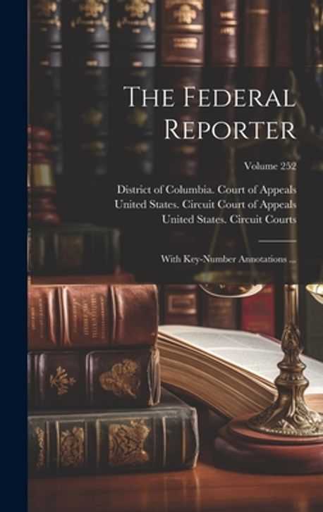 The Federal Reporter | United States Commerce Court - 교보문고