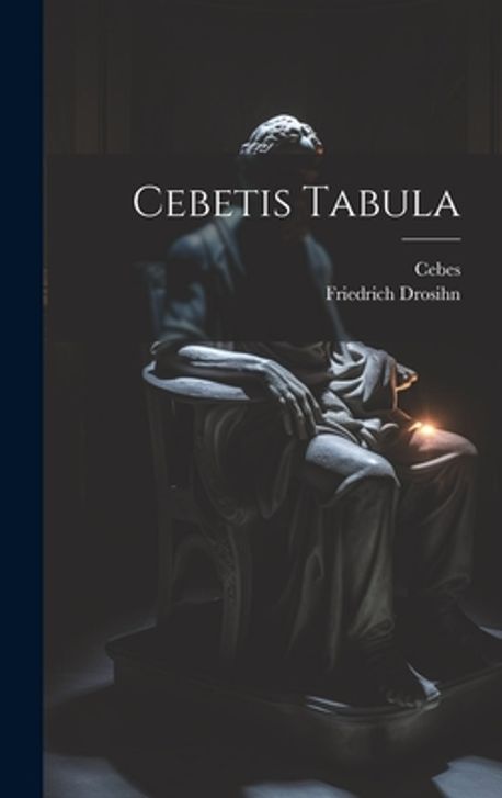 Cebetis Tabula | Cebes - 교보문고