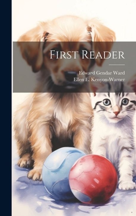 First Reader | Kenyon-Warner, Ellen E. - 교보문고
