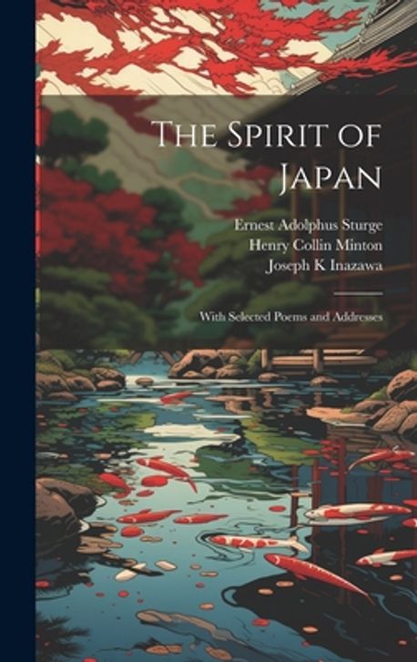 The Spirit of Japan | Minton, Henry Collin - 교보문고