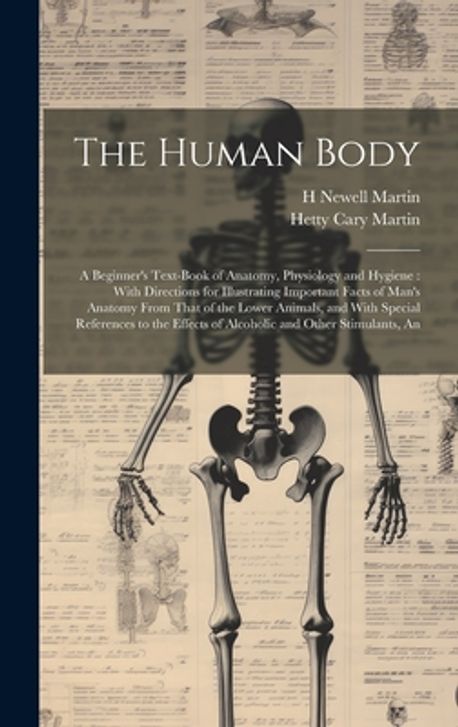 The Human Body | Martin, Hetty Cary - 교보문고
