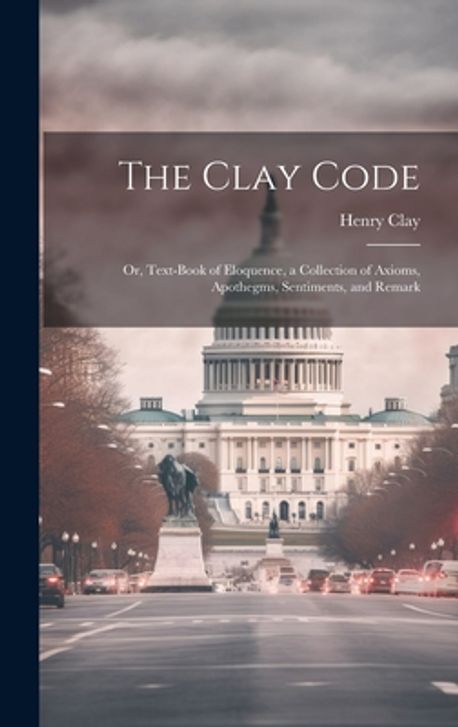 The Clay Code | Clay, Henry - 교보문고