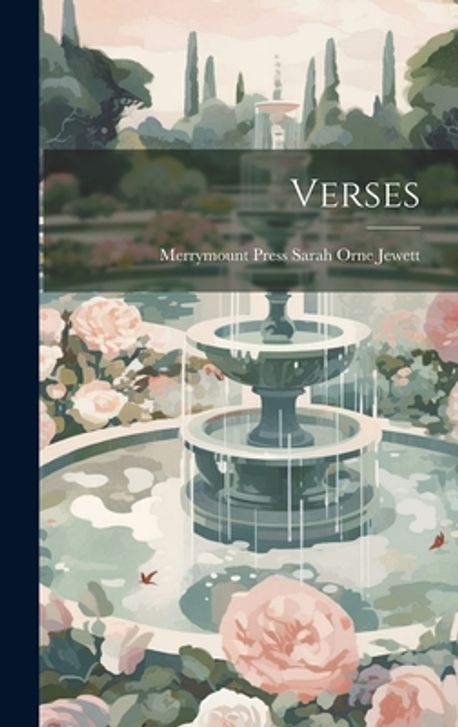 Verses | Orne Jewett, Merrymount Press Sarah - 교보문고
