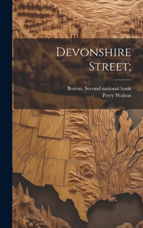 Devonshire Street; | Walton, Perry - 교보문고