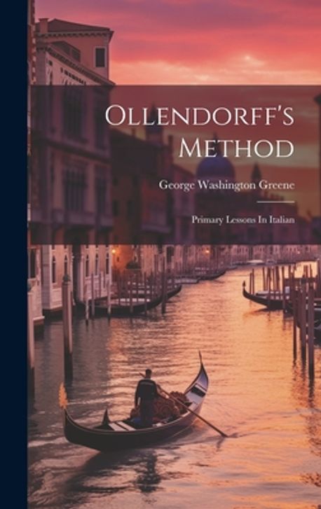 Ollendorff's Method | Greene, George Washington - 교보문고
