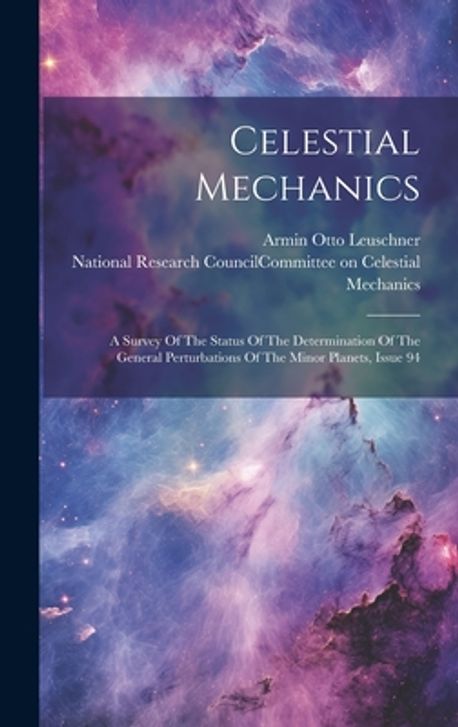 Celestial Mechanics | National Research Council (U S ) Com - 교보문고