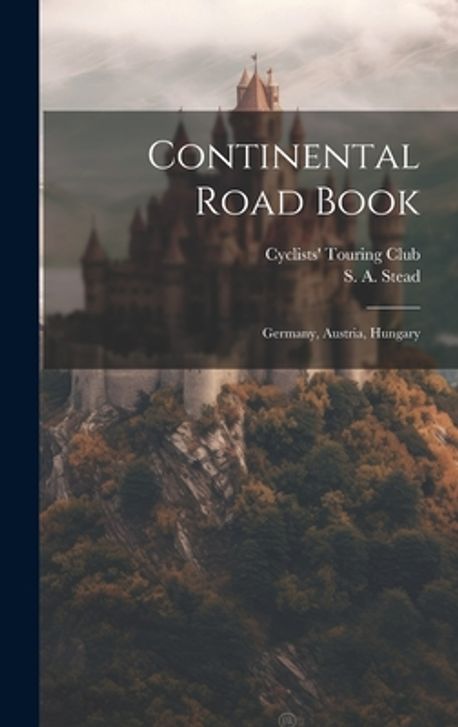 Continental Road Book | Club, Cyclists' Touring - 교보문고