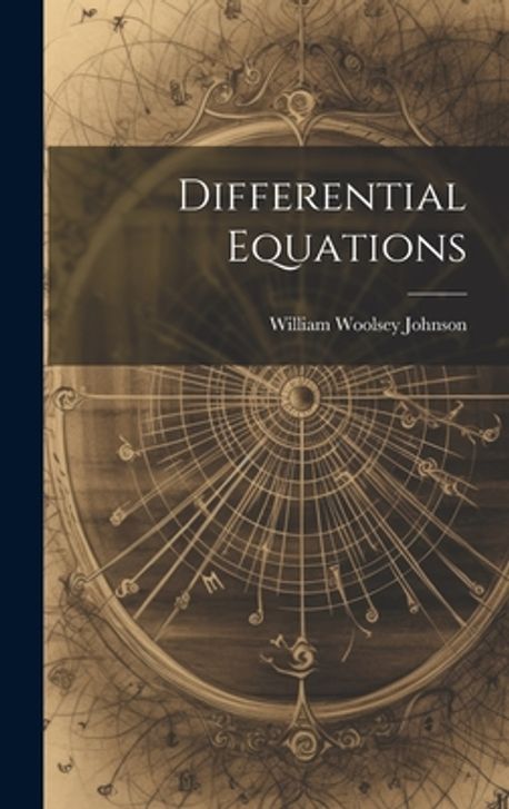 Differential Equations | Johnson, William Woolsey - 교보문고