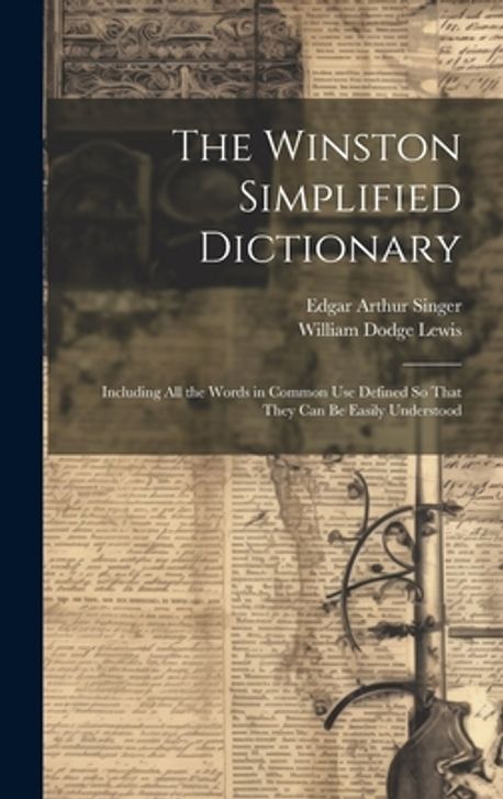 The Winston Simplified Dictionary | Lewis, William Dodge - 교보문고