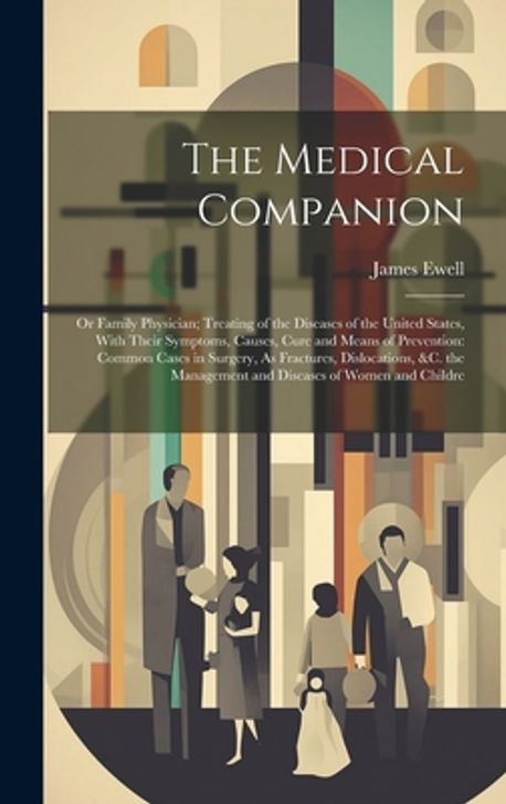 The Medical Companion | Ewell, James - 교보문고