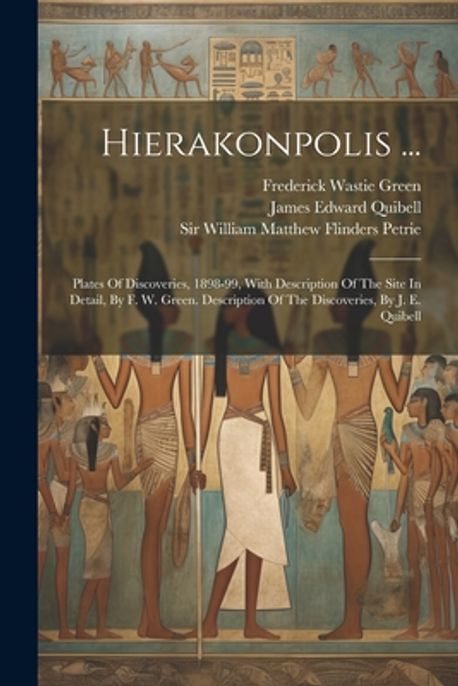 Hierakonpolis ... | Quibell, James Edward - 교보문고