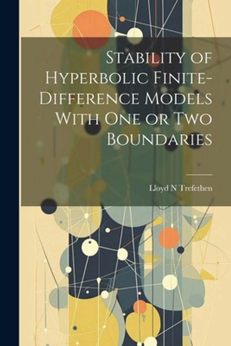Stability of Hyperbolic Finite-difference Models With one or two ...