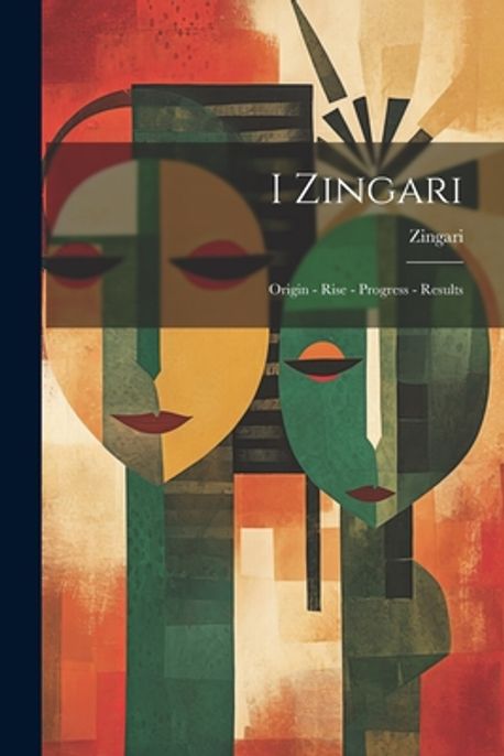 I Zingari | Zingari - 교보문고