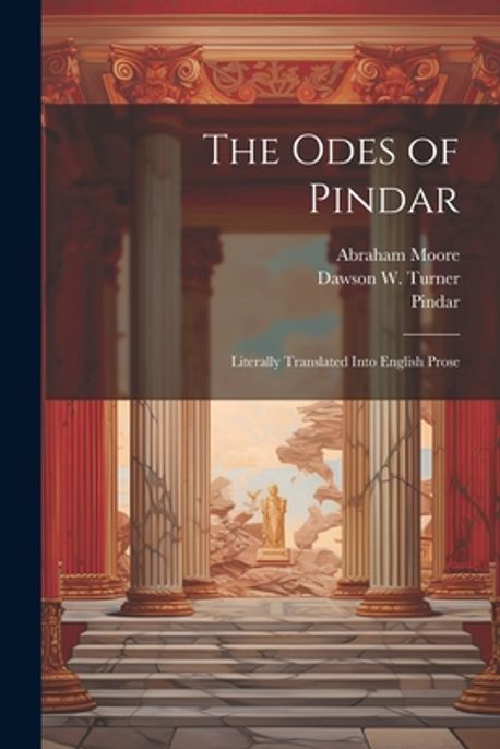 The Odes of Pindar | Pindar - 교보문고
