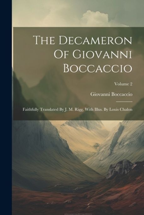 The Decameron Of Giovanni Boccaccio | Boccaccio, Giovanni - 교보문고