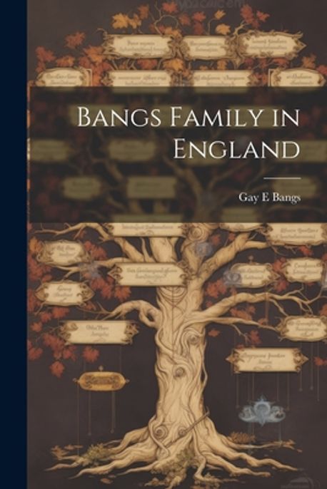 Bangs Family in England | E, Bangs Gay - 교보문고